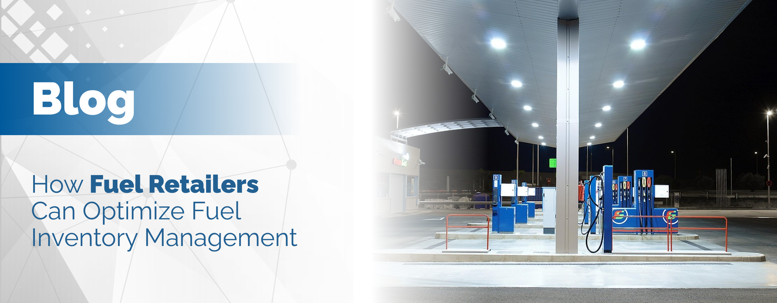 From Pump to Profit: How Fuel Retailers Can Optimize Fuel Inventory ...